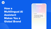 Multilingual Chatbots Making Conversational AI Vernacular