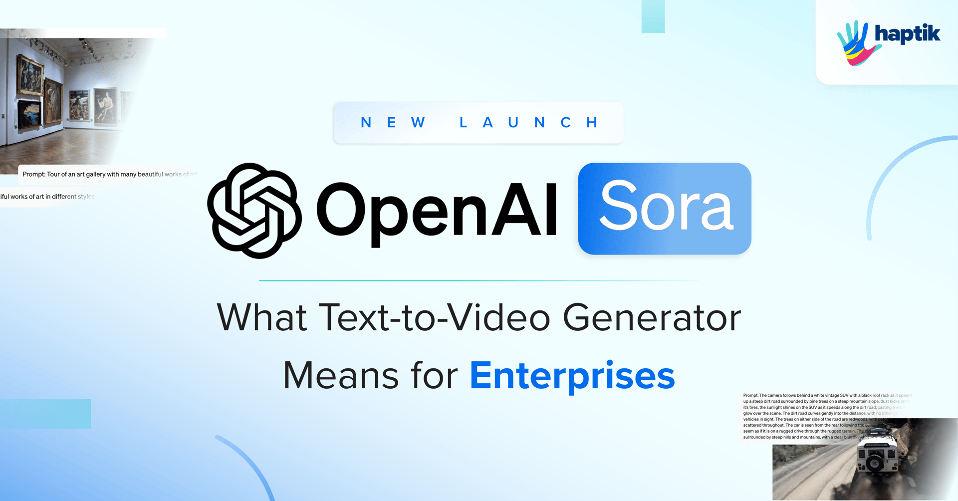 What OpenAI’s Introduction of Text-to-Video Generator Sora Means for Enterprises