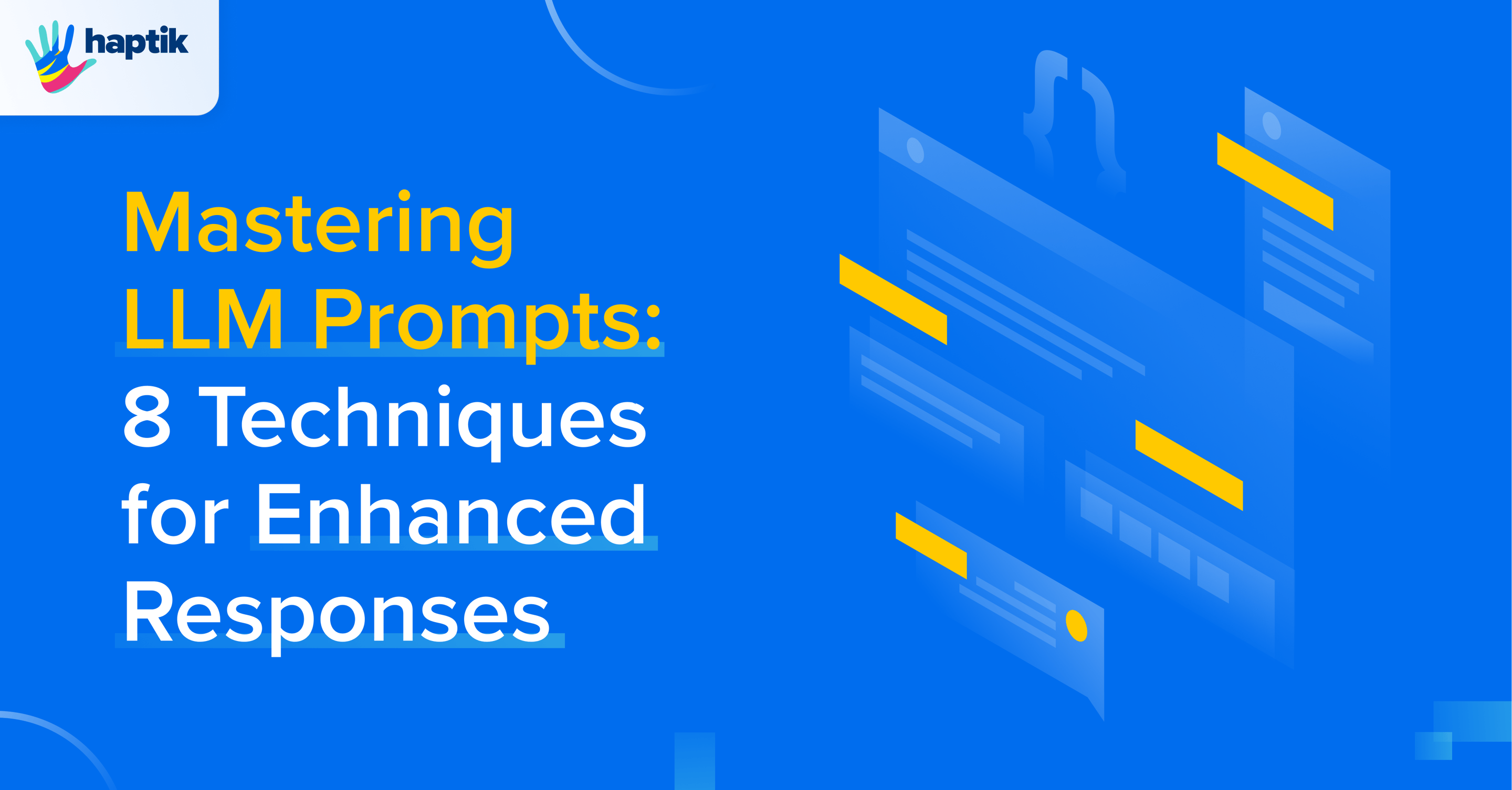 A Guide to Crafting Effective Prompts for Enhanced LLM Responses